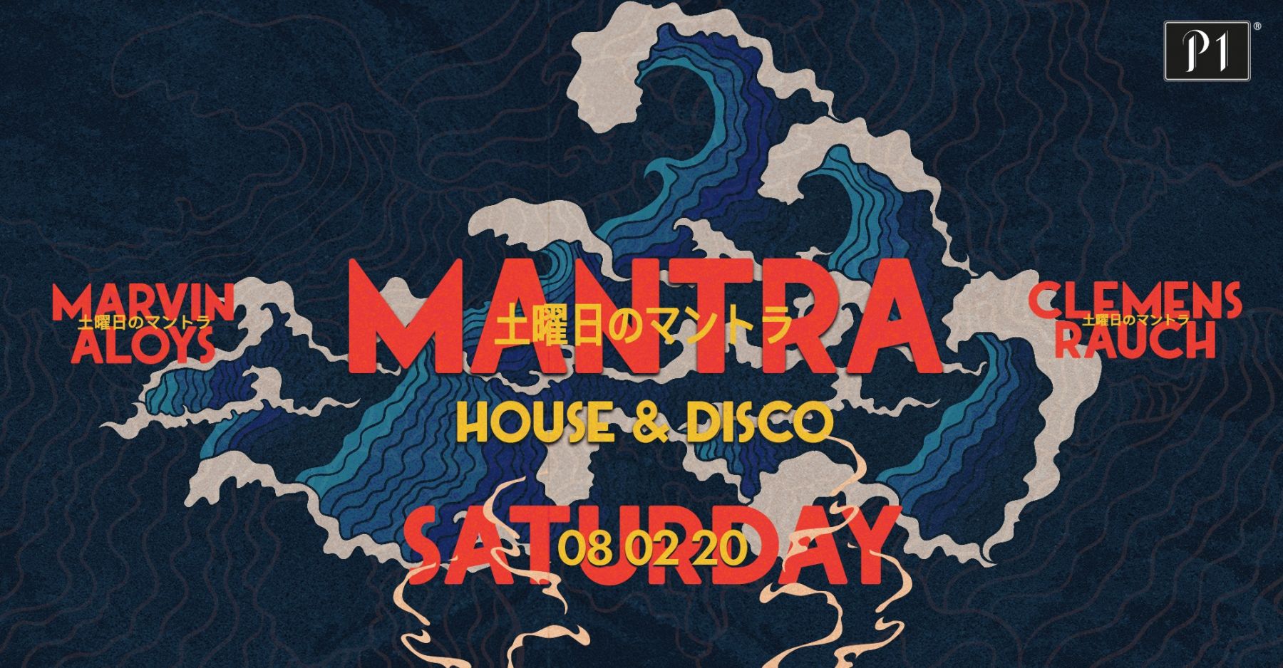 P1 x Mantra | P1 Club & Bar, Events München